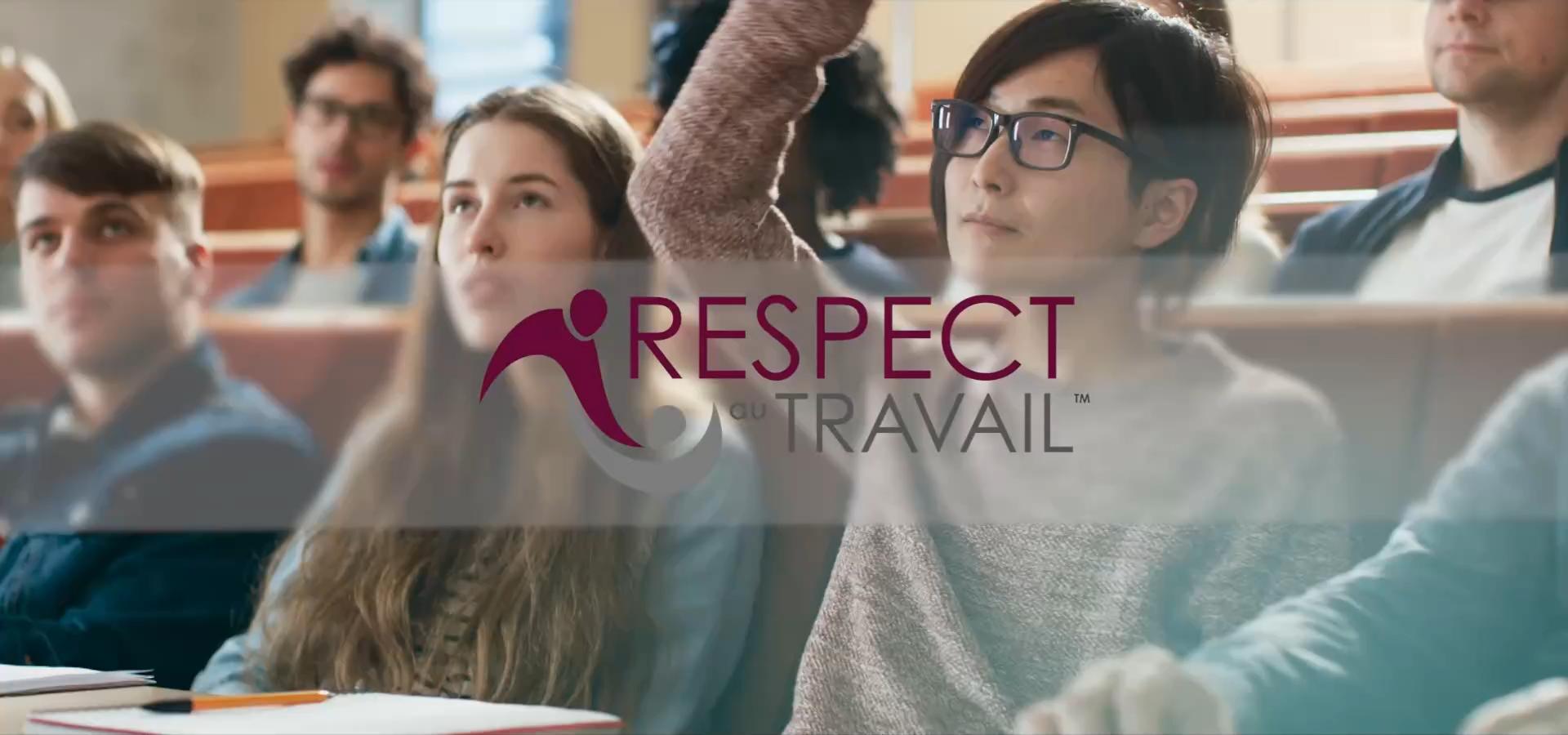 Respect au travail - Respect Group Inc.